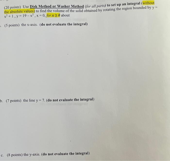 Solved (20 points Use Disk Method or Washer Method (for all | Chegg.com
