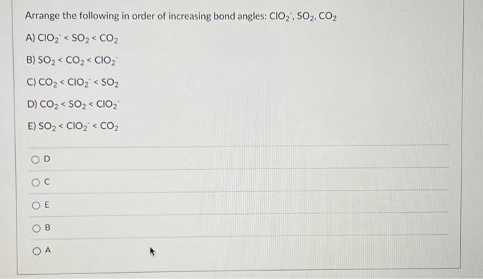 Solved Arrange the following in order of increasing bond | Chegg.com