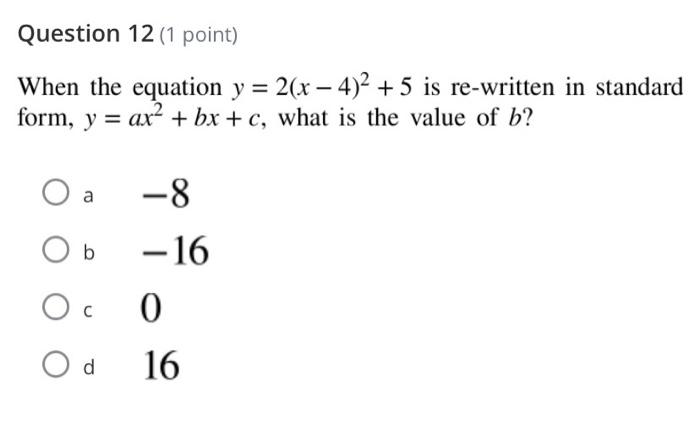 Solved If the graph of y=2x2+5 is translated down 12 units, | Chegg.com
