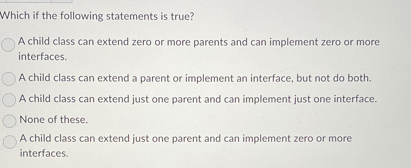 Solved Which if the following statements is true?A child | Chegg.com
