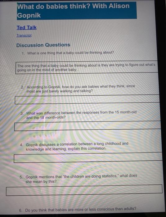Solved What do babies think? With Alison Gopnik Ted Talk | Chegg.com