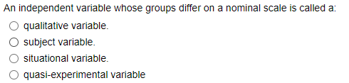 Solved An independent variable whose groups differ on a | Chegg.com