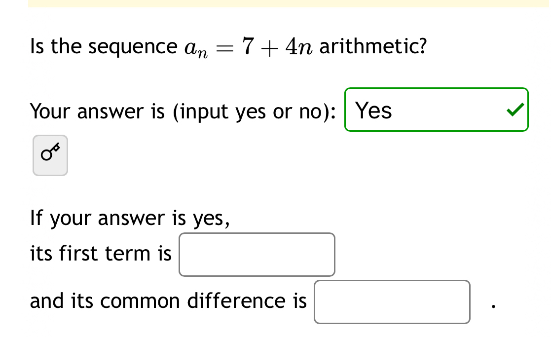 Solved Is the sequence an=7+4n ﻿arithmetic?Your answer is | Chegg.com