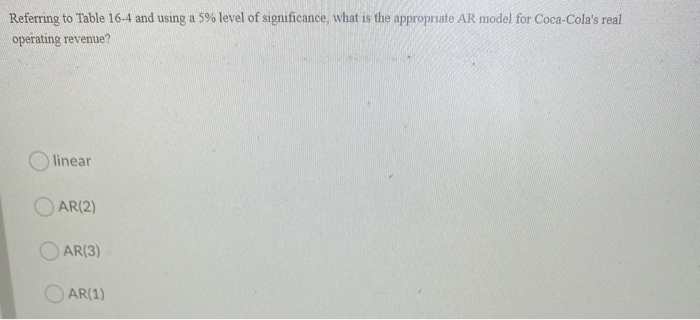 Solved TABLE 16-4 Given below are EXCEL outputs for various | Chegg.com