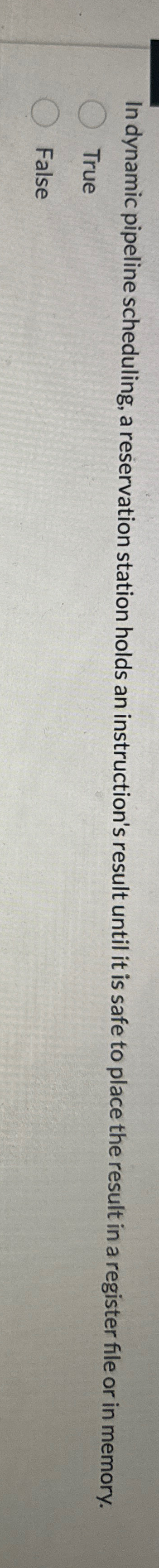 Solved In dynamic pipeline scheduling, a reservation station | Chegg.com