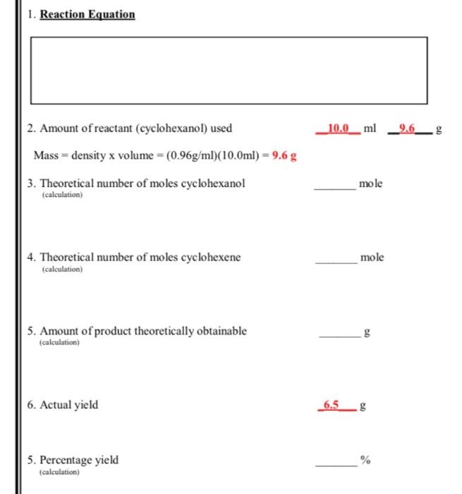 Solved 1. Reaction Equation 2. Amount of reactant | Chegg.com