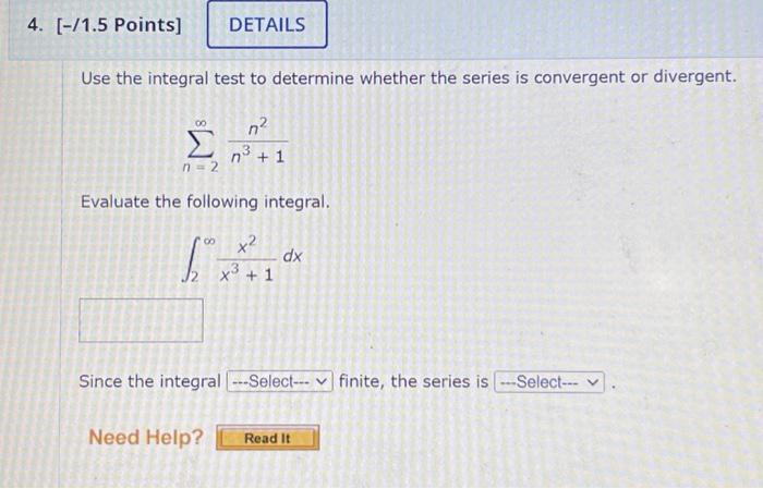 Solved Use the integral test to determine whether the series | Chegg.com