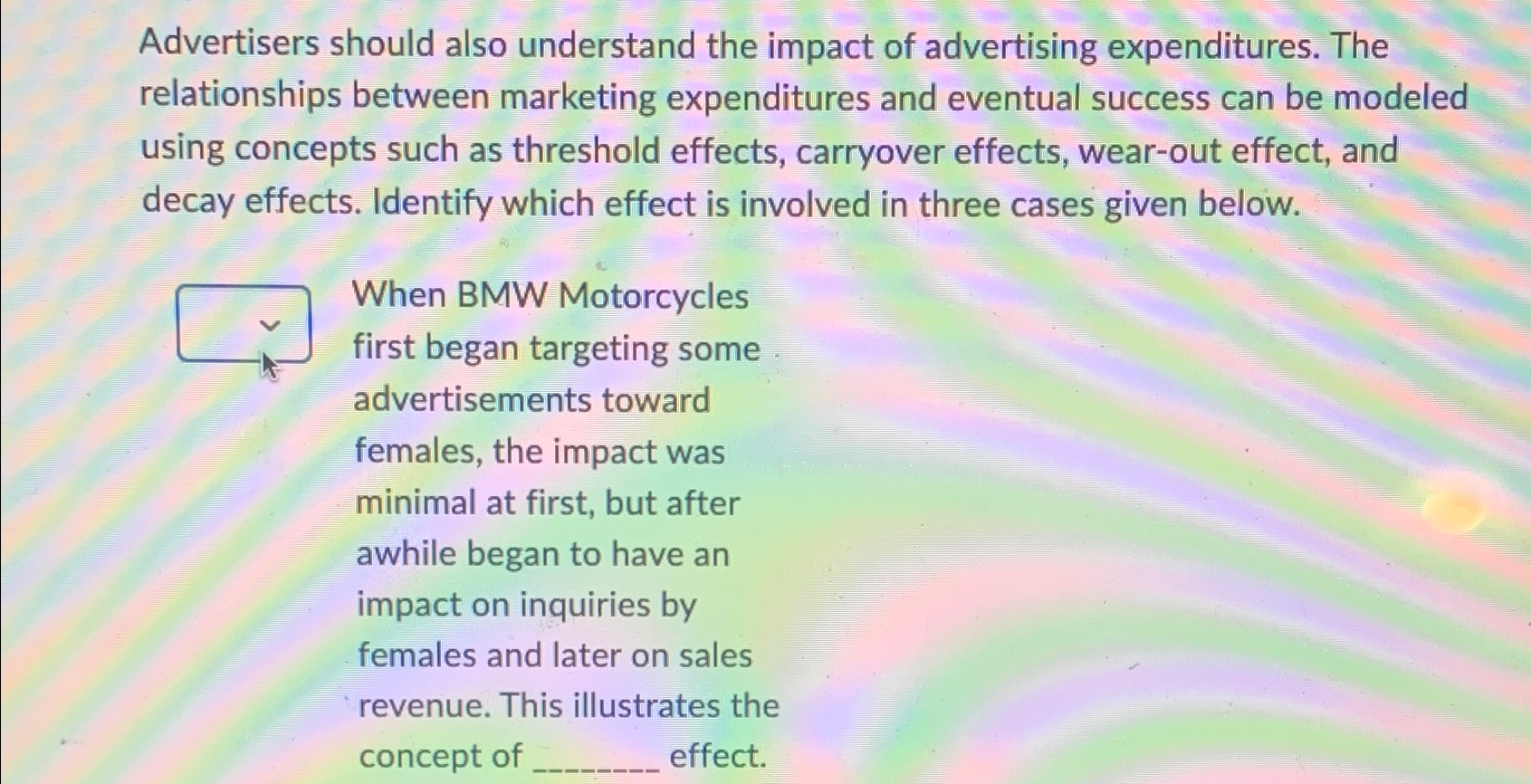 Solved Advertisers should also understand the impact of | Chegg.com