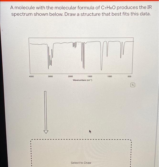 Solved A molecule with the molecular formula of C7H6O2 | Chegg.com