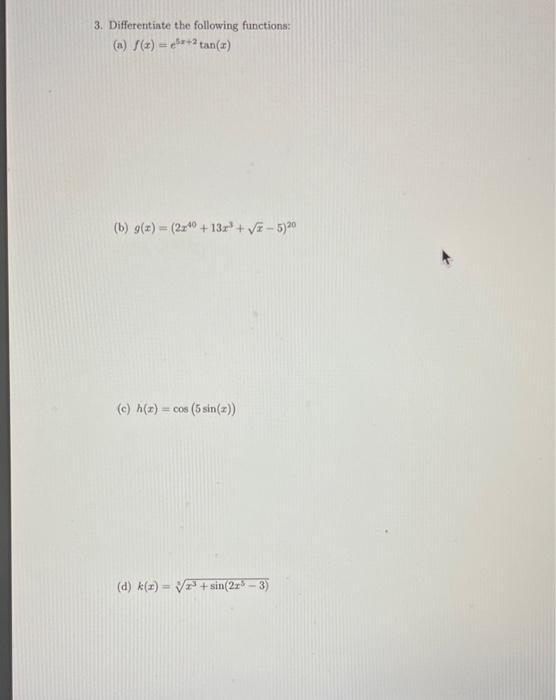Solved 3. Differentiate the following functions: (a) | Chegg.com