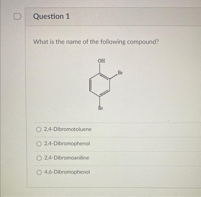 Solved What is the name of the following compound? | Chegg.com