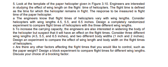 Solved 5. Look at the template of the paper helicopter given | Chegg.com