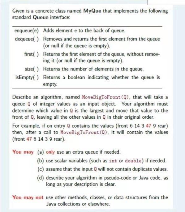 Solved Given is a concrete class named MyQue that implements | Chegg.com