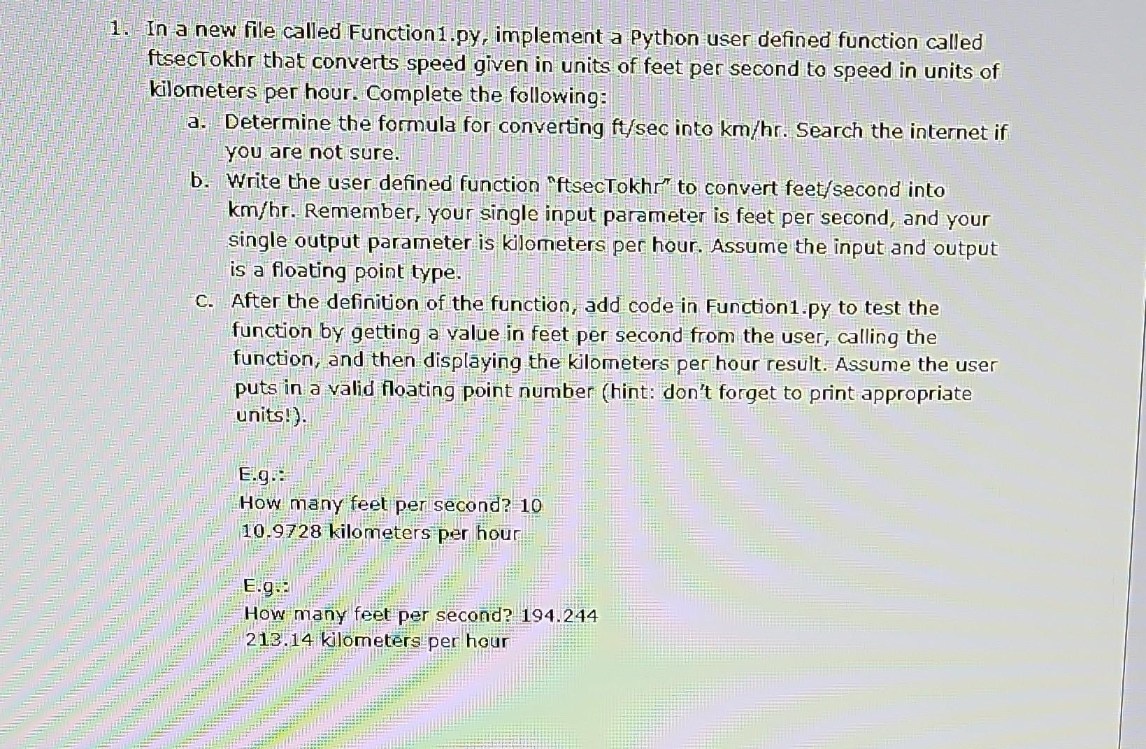 Solved In a new file called Function1.py, implement a Python | Chegg.com