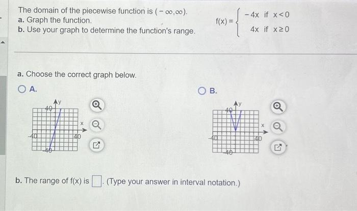 Solved The domain of the piecewise function is (-∞,00). a. | Chegg.com
