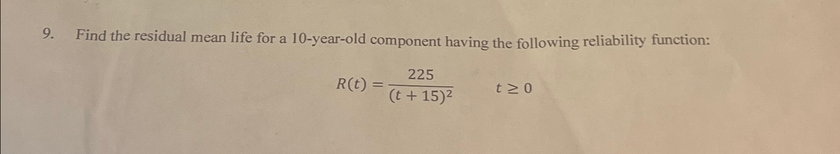 Solved Find the residual mean life for a 10 -year-old | Chegg.com