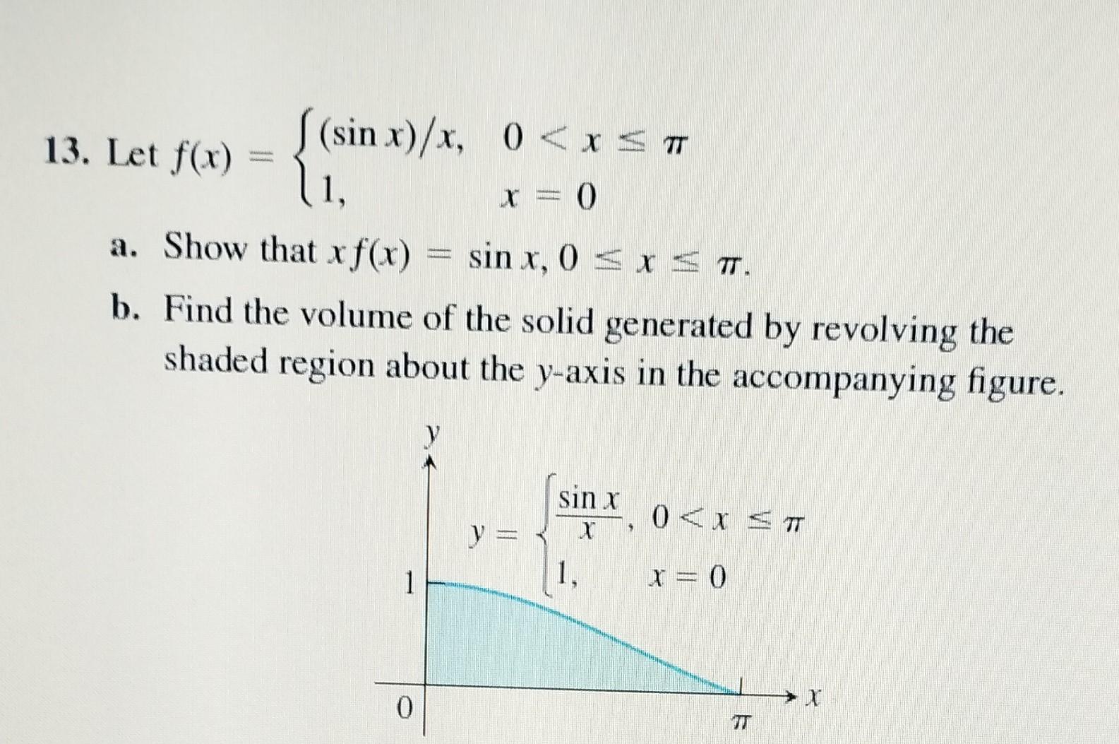 Solved 3. Let f(x)={(sinx)/x,1,0 | Chegg.com