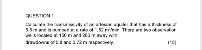 Solved QUESTION 1 Calculate the transmissivity of an | Chegg.com