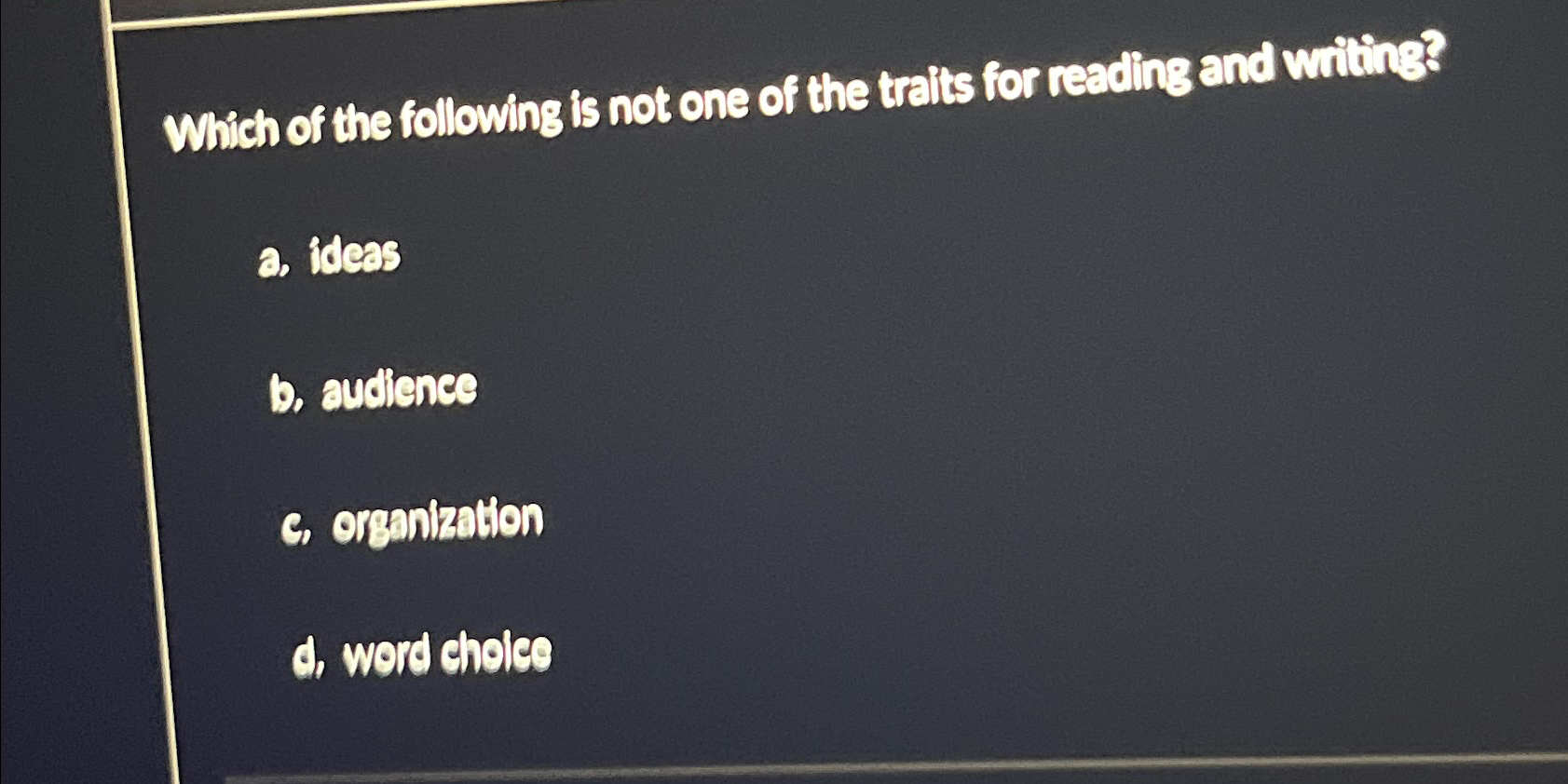 Solved Which of the following is not one of the traits for | Chegg.com