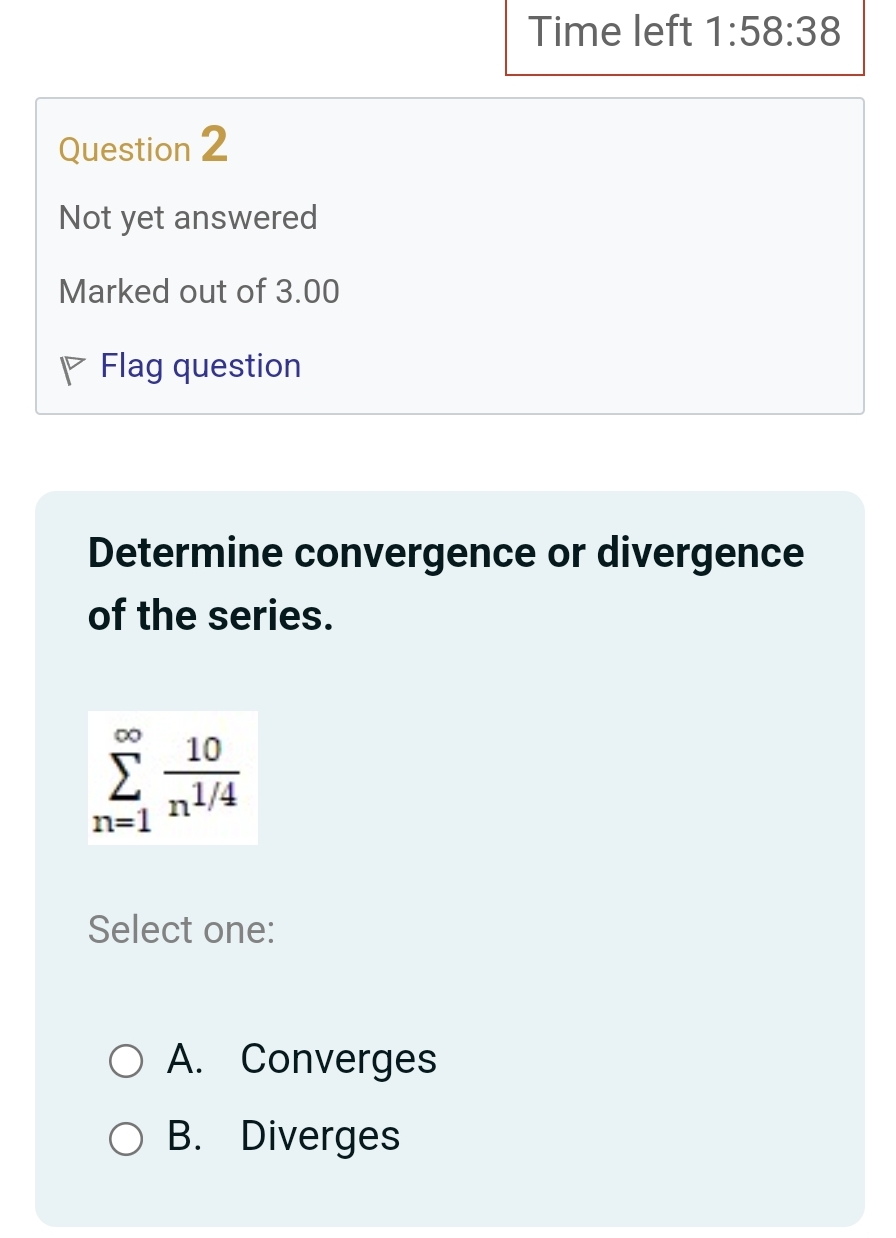 Solved Time left 1:58:38Question 2Not yet answeredMarked out | Chegg.com