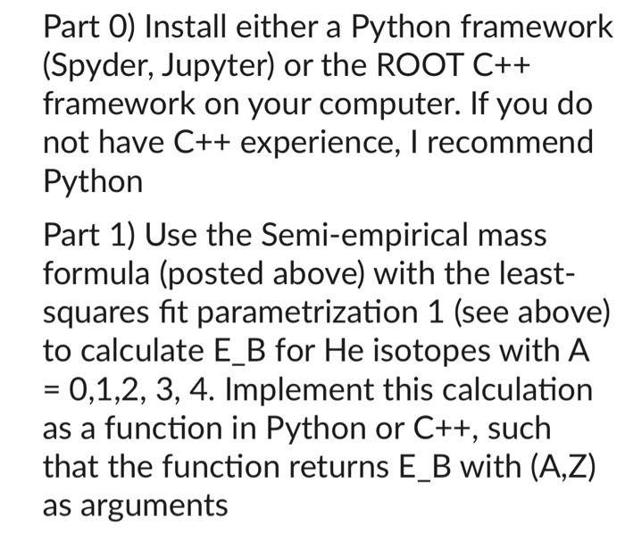 Solved Part 0) Install either a Python framework (Spyder, | Chegg.com
