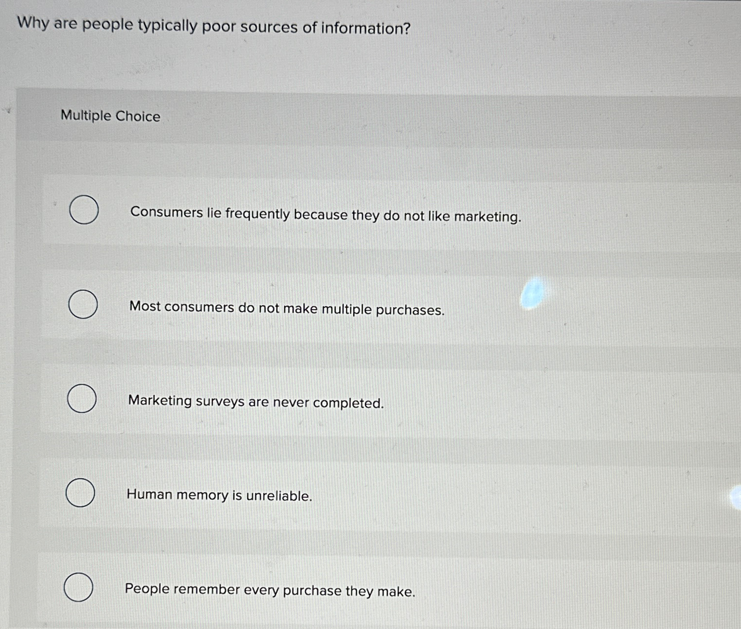 Solved Why are people typically poor sources of | Chegg.com