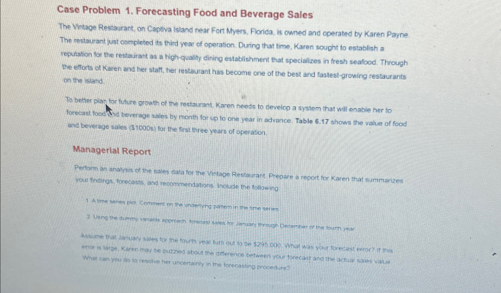 Solved Case Problem 1. ﻿Forecasting Food and Beverage | Chegg.com