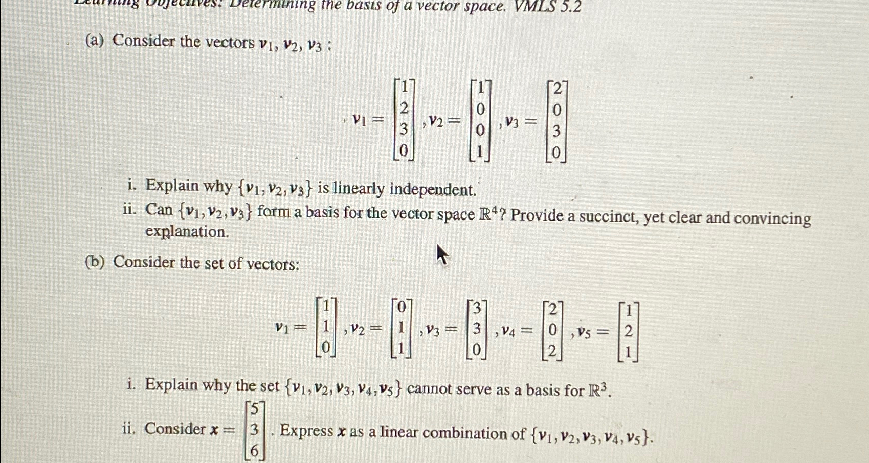 Solved (a) ﻿Consider the vectors v1,v2,v3 | Chegg.com
