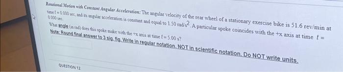 Solved Rotational Motion with Constant Angular Acceleration: | Chegg.com
