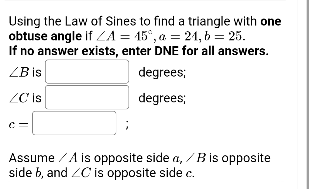 Solved Using the Law of Sines to find a triangle with one | Chegg.com