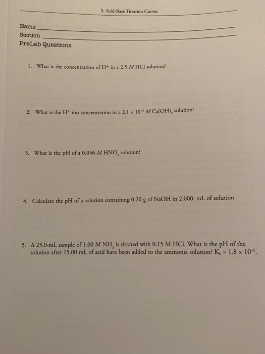 Solved 5. Acid-Base Titration Curves Name Section PreLab | Chegg.com
