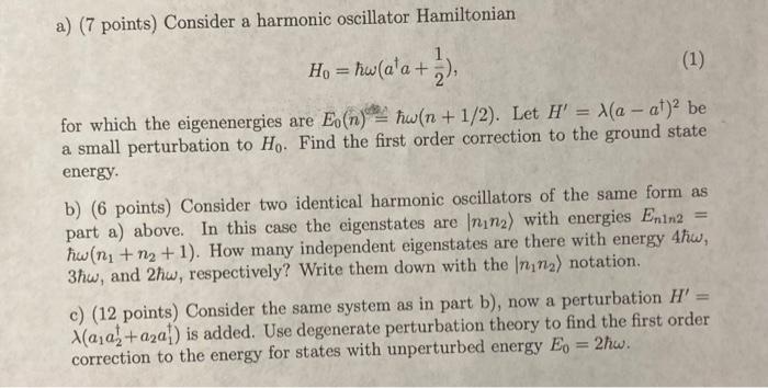 Solved a) ( 7 points) Consider a harmonic oscillator | Chegg.com