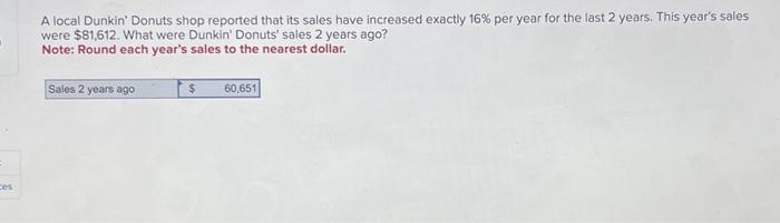 Solved A local Dunkin' Donuts shop reported that its sales | Chegg.com