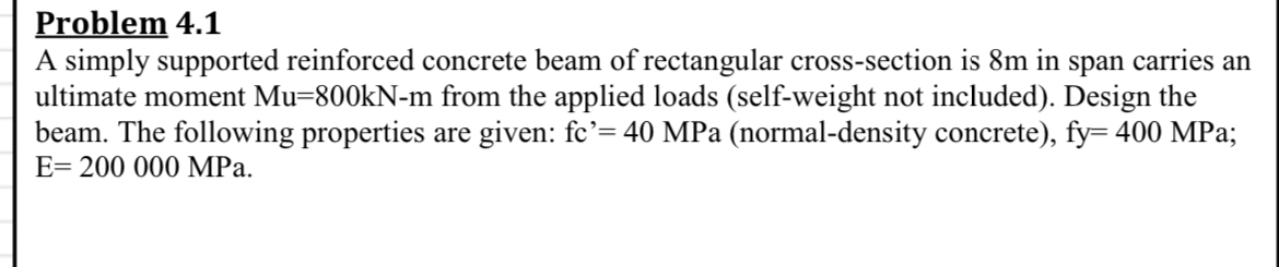 Problem 4.1A simply supported reinforced concrete | Chegg.com