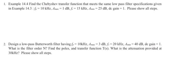 Solved 1. Example 14.4 Find the Chebyshev transfer function | Chegg.com