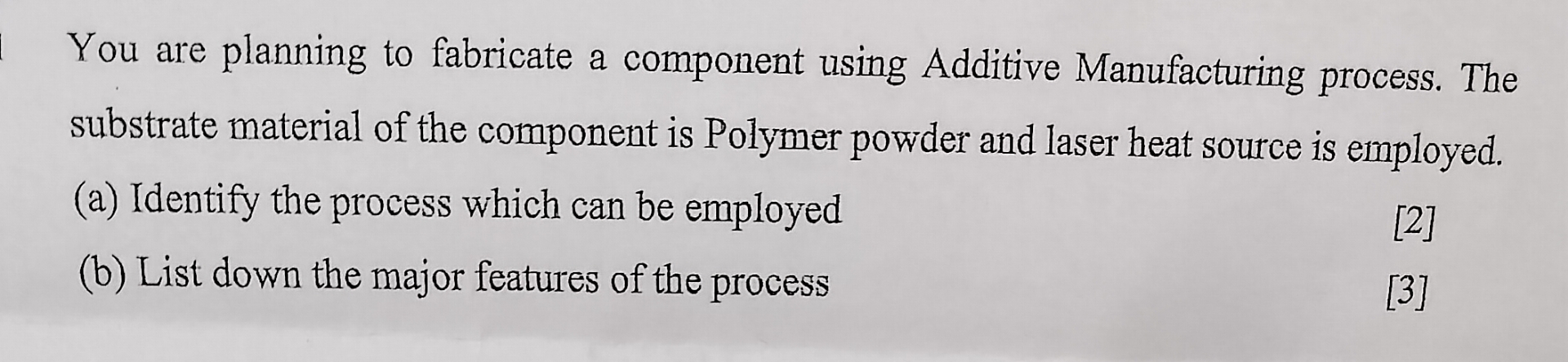 Solved You are planning to fabricate a component using | Chegg.com
