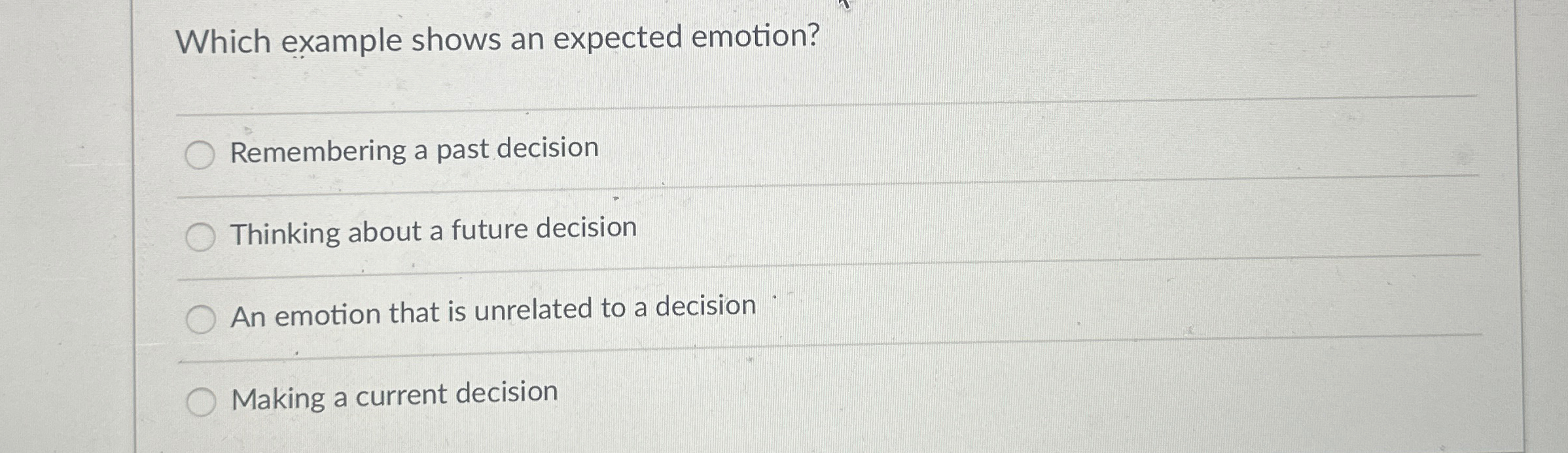 Solved Which example shows an expected emotion?Remembering a | Chegg.com
