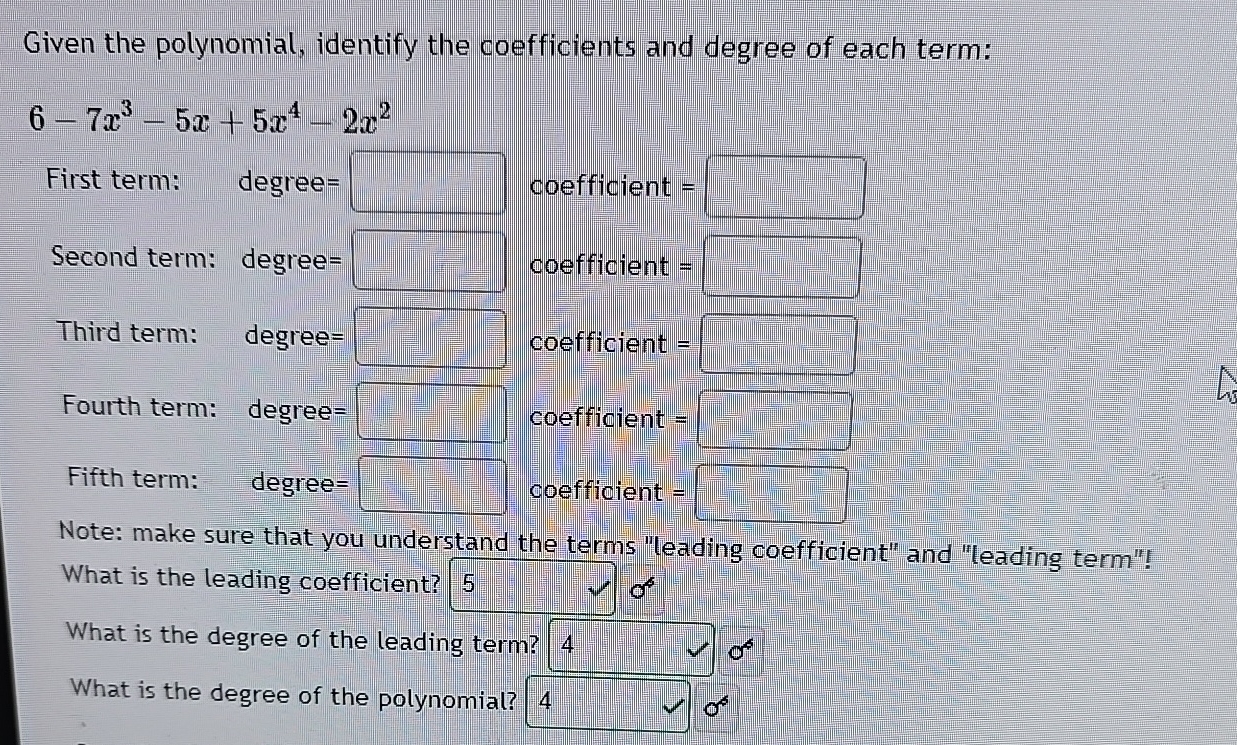 Solved Given the polynomial, identify the coefficients and | Chegg.com