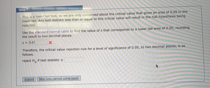 Solved Step 7 This is a lower tail test, so we are only | Chegg.com