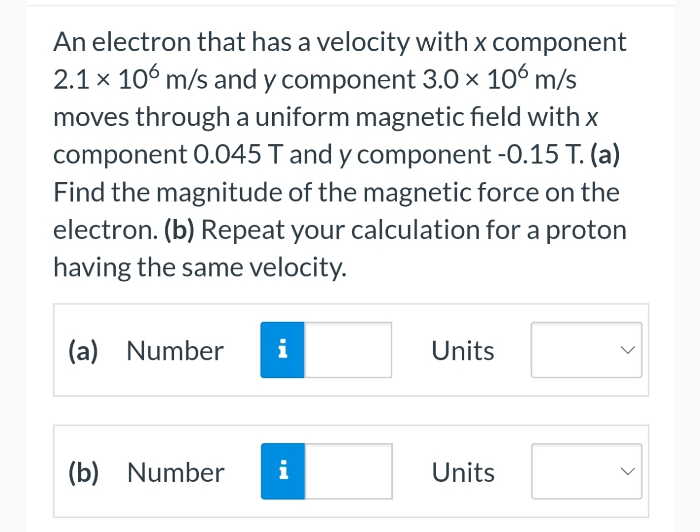 Solved An electron that has a velocity with x ﻿component | Chegg.com