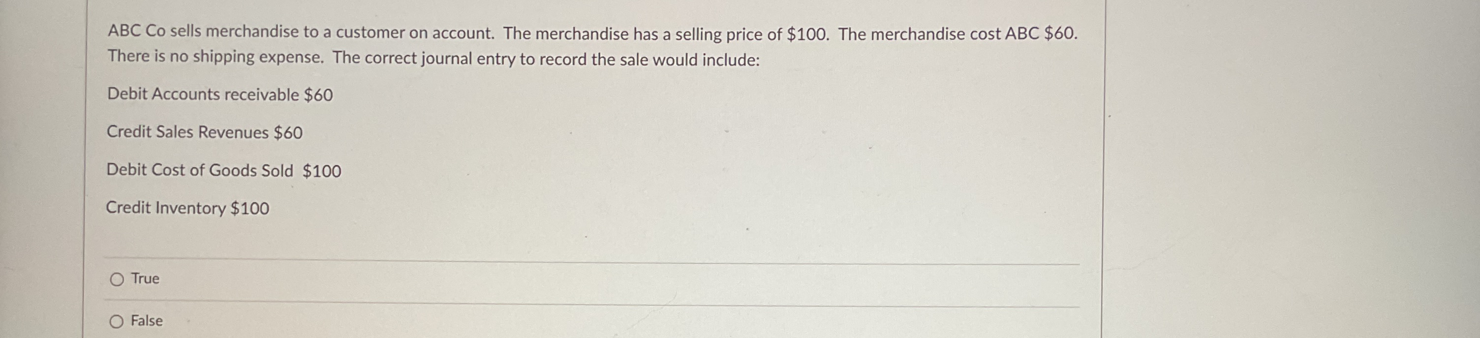 Solved ABC Co sells merchandise to a customer on account. | Chegg.com