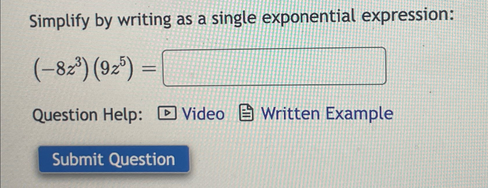 Solved Simplify by writing as a single exponential | Chegg.com