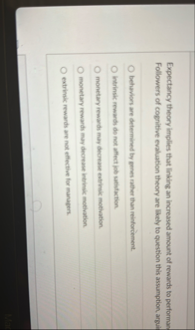 Solved Expectancy theory implies that linking an increased | Chegg.com