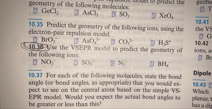 Solved Use the VSEPR model to predict the geometry of the | Chegg.com