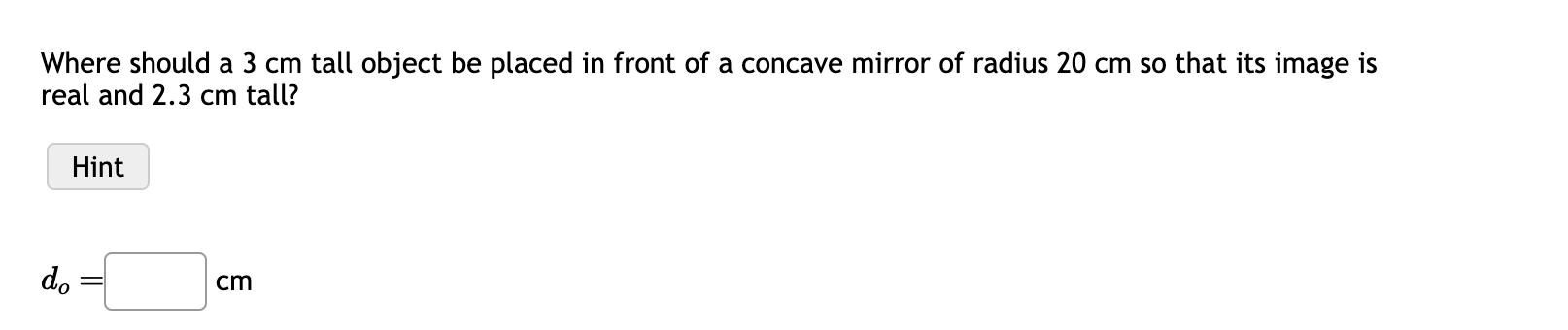 Solved Where should a 3cm ﻿tall object be placed in front of | Chegg.com