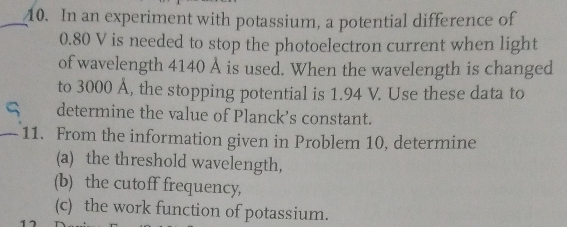 Solved 1. From the information given in Problem 10, | Chegg.com