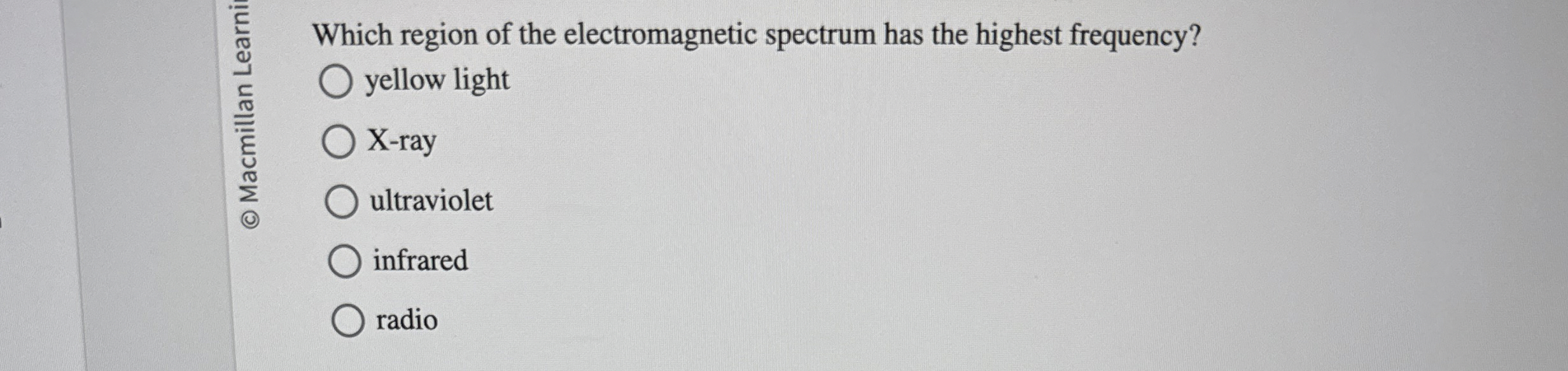 Solved Which region of the electromagnetic spectrum has the | Chegg.com