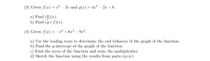 Solved (3) ﻿Given f(x)=x2-3x ﻿and g(x)=4x2-2x+6.a) ﻿Find | Chegg.com