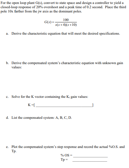 Solved For the open loop plant G(s), ﻿convert to ﻿state | Chegg.com