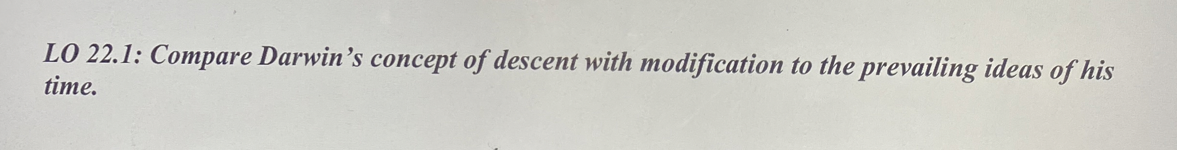 Solved LO 22.1: Compare Darwin's concept of descent with | Chegg.com